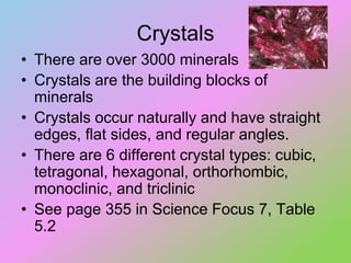 Planet Earth- Rock formation, weathering of rocks and other factors ...