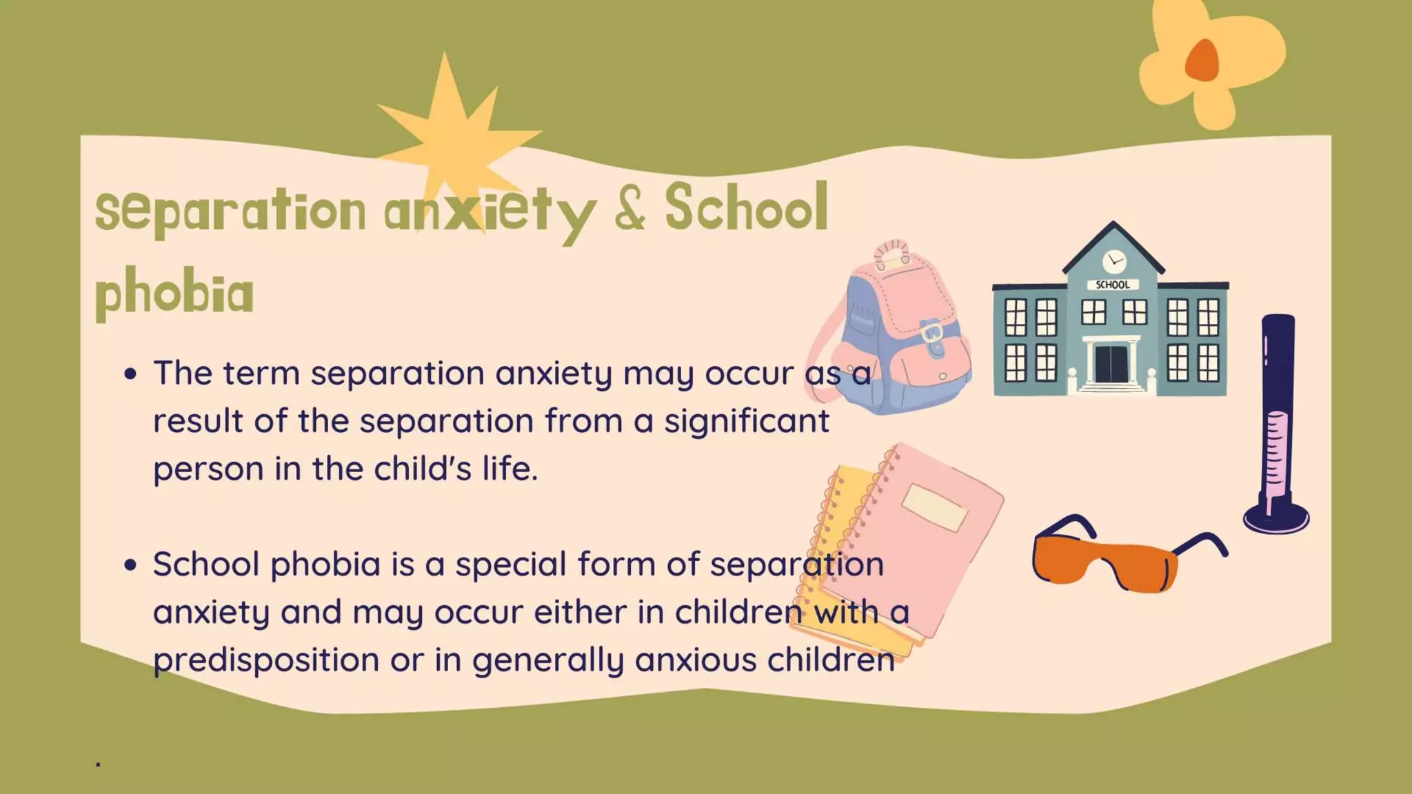 separation anxiety and school phobia.ppsx