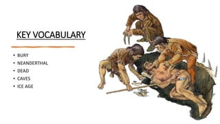 UNIT PREHISTORY QUESTIONS AND VOCABULARY | PPT