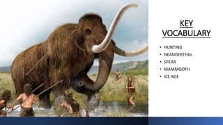 UNIT PREHISTORY QUESTIONS AND VOCABULARY | PPT