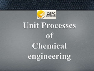 Unit process | PPTX
