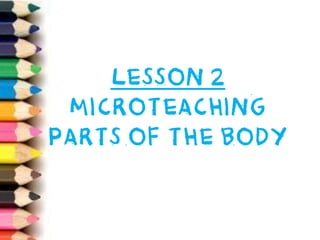 Unit project the parts of the body | PDF