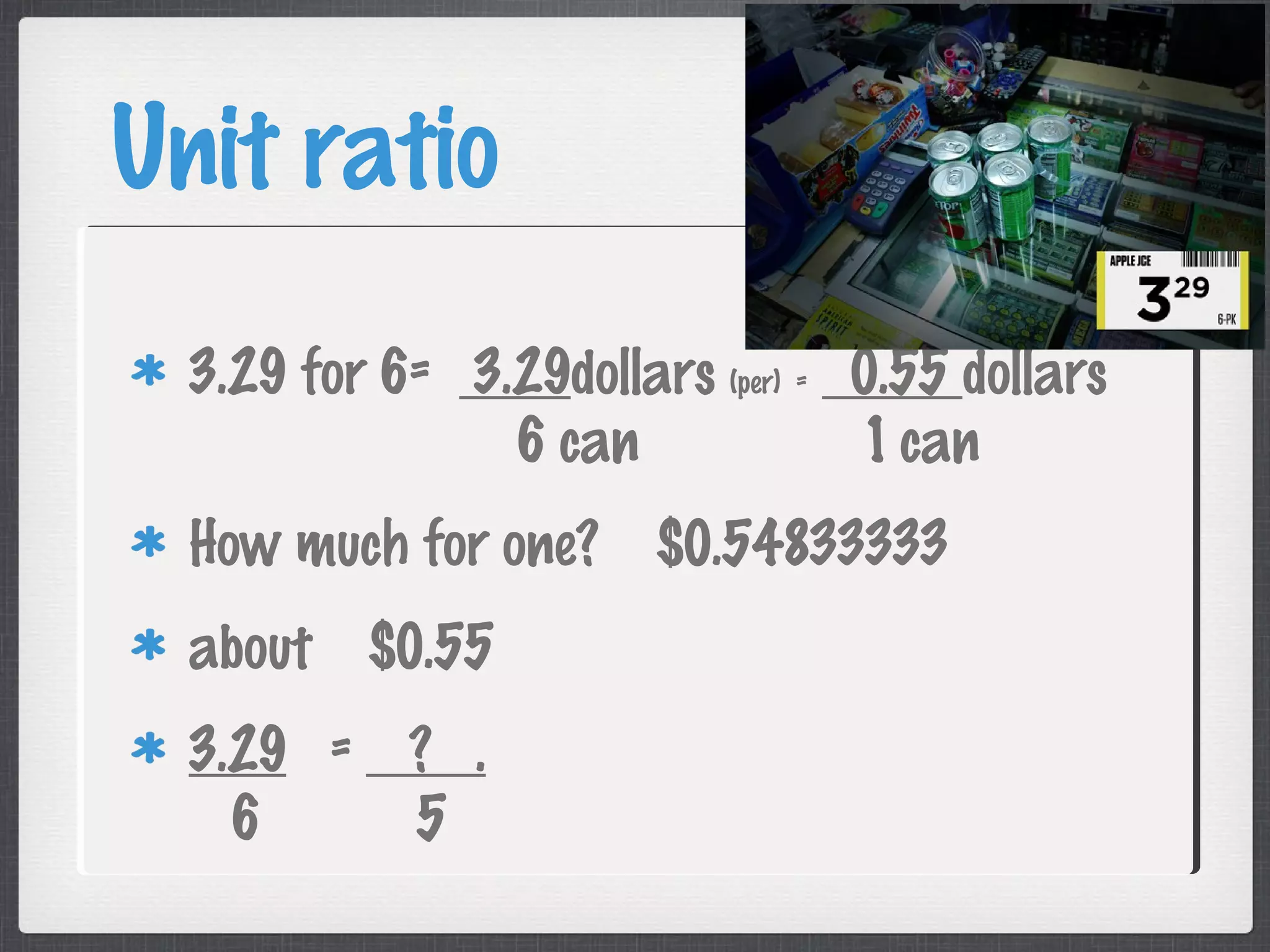 Unit rate from convenience store | PPT