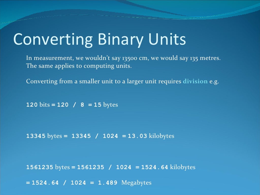 Binary Units