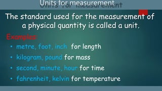 Units and measurements - Basic SI units | PPTX