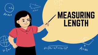 Units of Measurement Length Math Presentation Tan Illustrative Fun.pptx