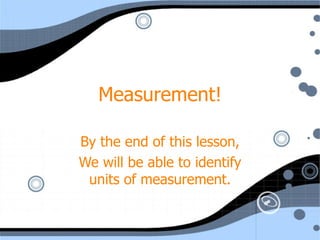 Units Of Measurement Powerpoint | PPT