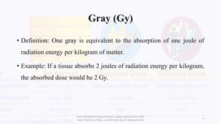 Units of Radiation Measurements, Quality Specification, Half-Value ...