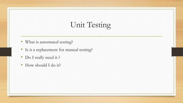 An Introduction to Unit Testing | PPT