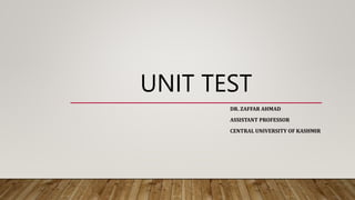 construction and Importance of Unit Test.pptx