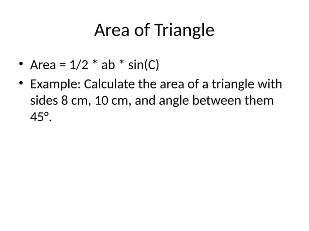TRIGONOMETRY-TRIGONOMETRIC RATIOS, SINE RULE, COSINE RULE, AREA ...