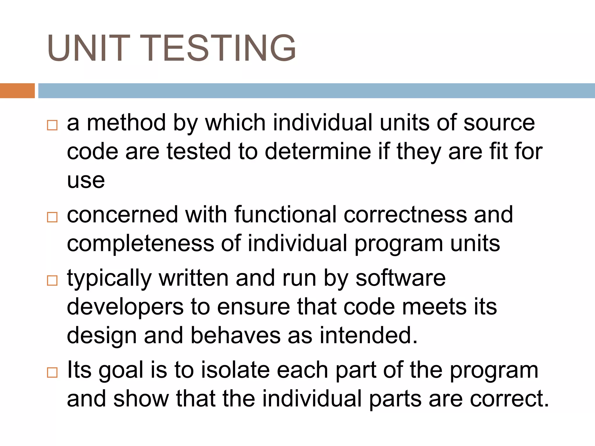 UNIT TESTING PPT | PPTX
