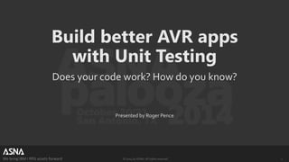 Using formal testing to make better AVR apps | PPT
