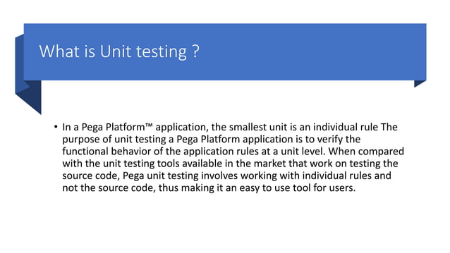 pega unit testing | PPT