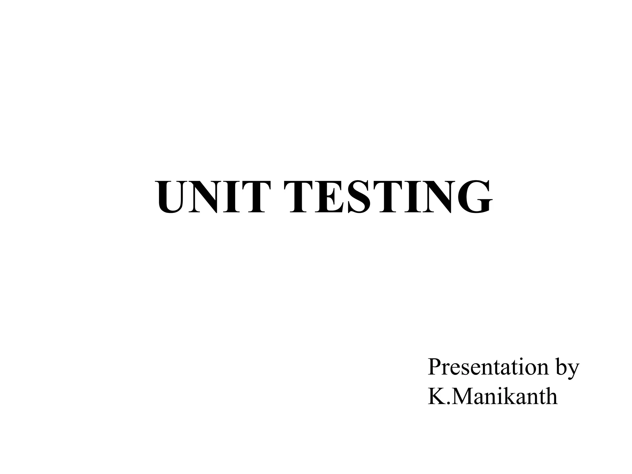 Unit testing | PPTX