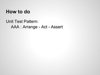 Unit testing 101 | PPT