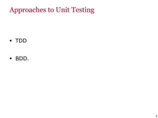 Unit testing Behaviour Driven Development | PPT