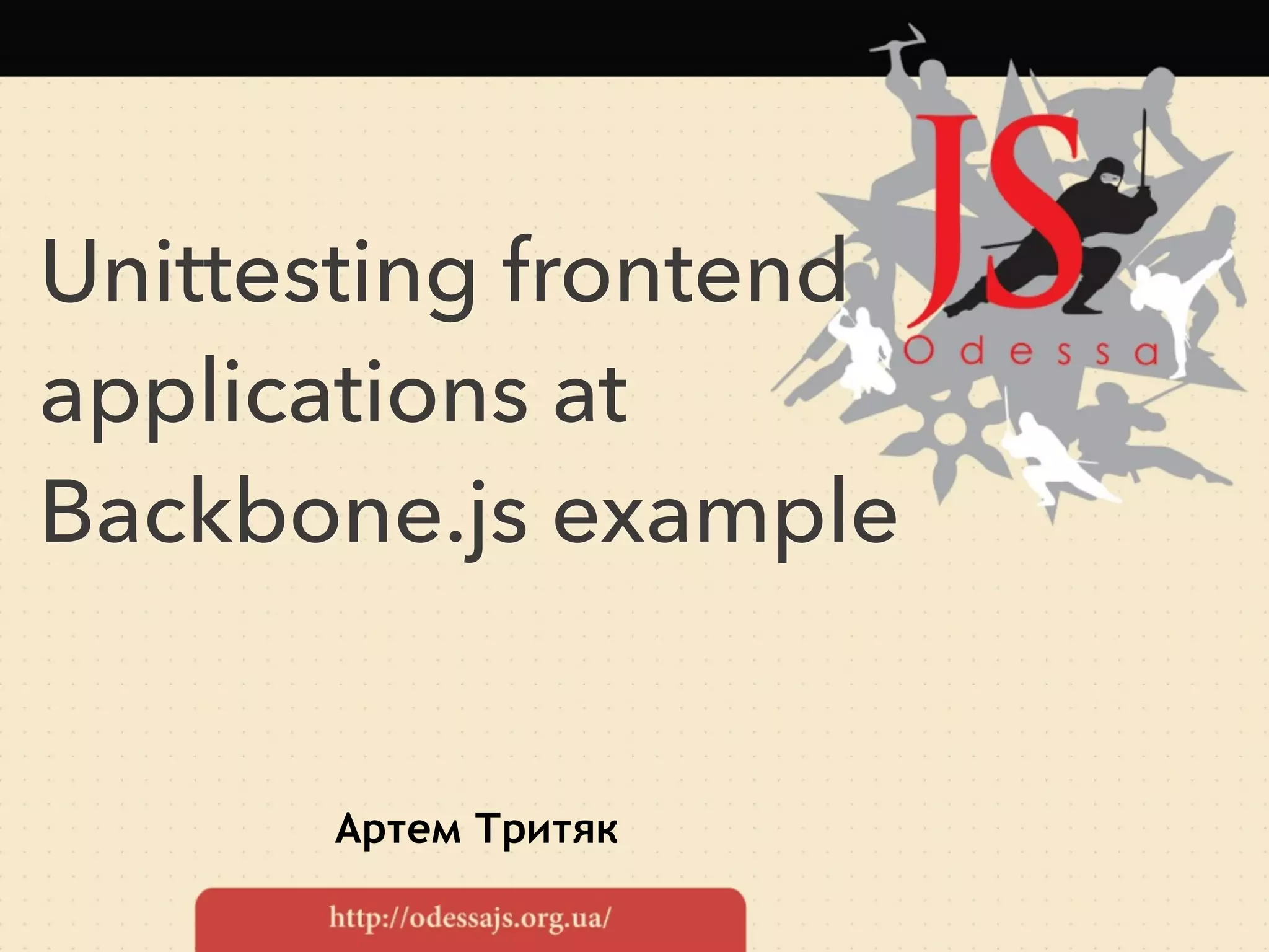 Front End Unittesting Ppt