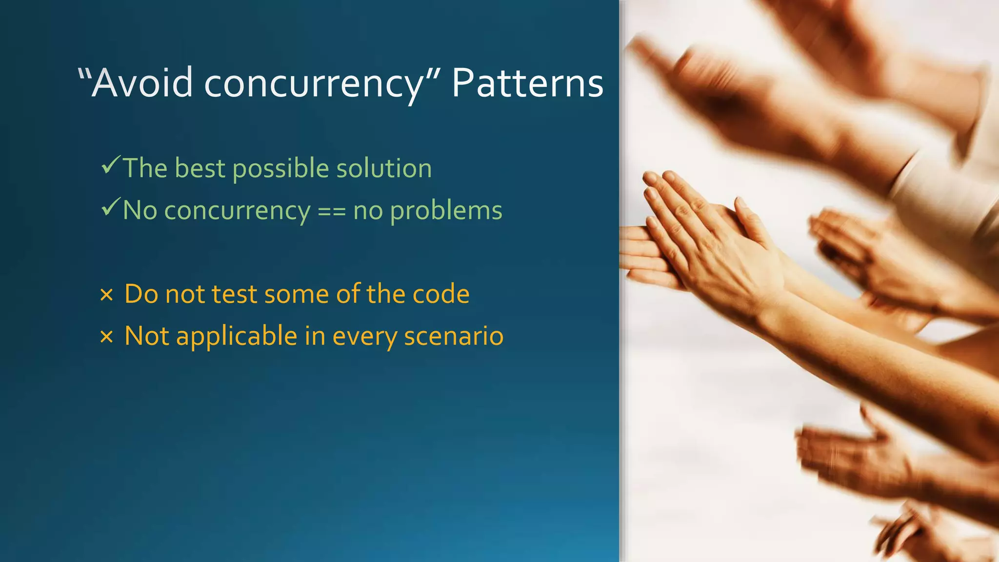Unit Testing Patterns For Concurrent Code Ppt 