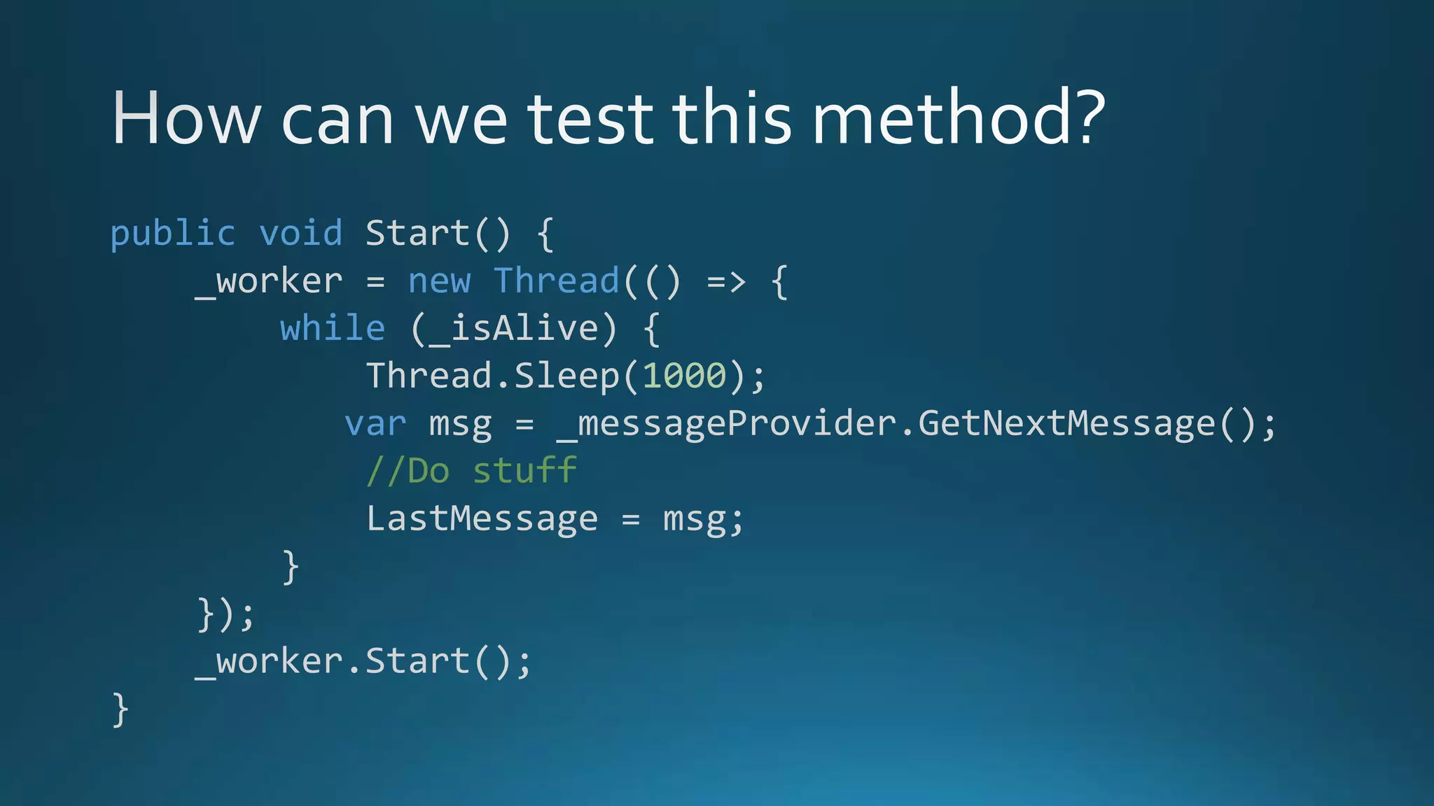 Unit Testing Patterns For Concurrent Code Ppt 