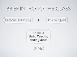 Unit testing with Junit | PPT