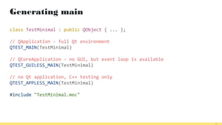 Unit testing with Qt test | ODP