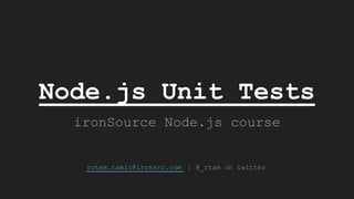 Unit tests in node.js