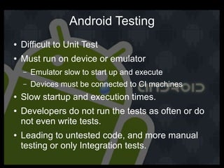 Unit Test Android Without Going Bald | PPT