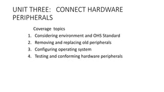 : Connect hardware peripherals Part one | PPTX
