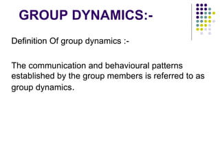 unit three C&TE.pptgroup dynamics and group members related to educational purpose | PPT