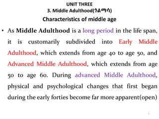 UNIT THREE final area adult age.pmmmmptx | PPT