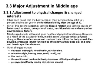 Middle Adulthood Physical Changes