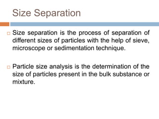 Size separation | PPT