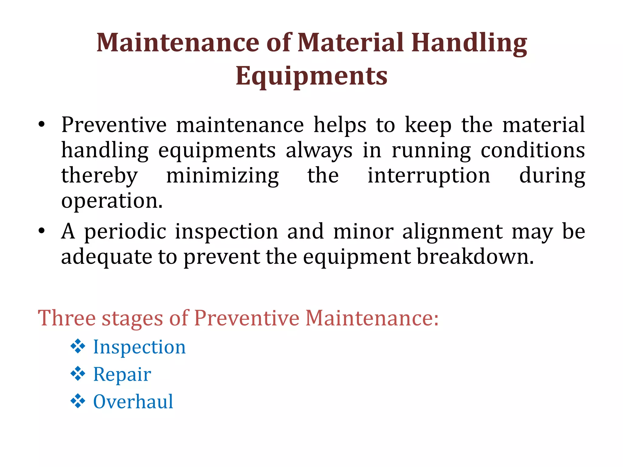 REPAIR METHODS FOR MATERIAL HANDLING EQUIPMENT | PPTX