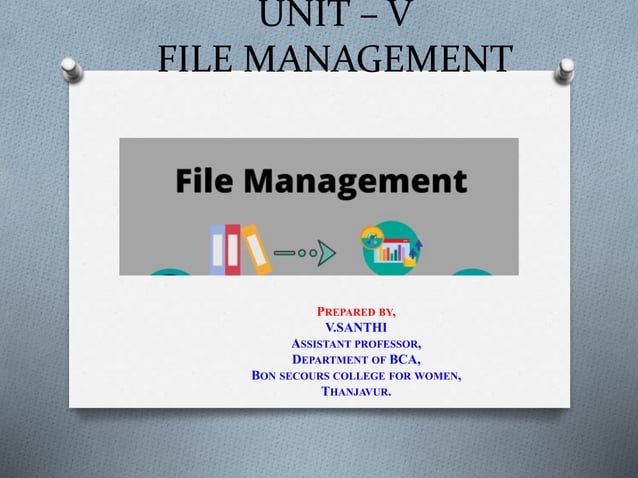 Operating System File Management Unit v.pptx | Free Download