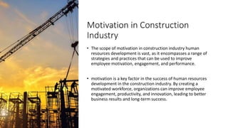 Motivation and Perspective | PPTX | Construction Industry | Industries