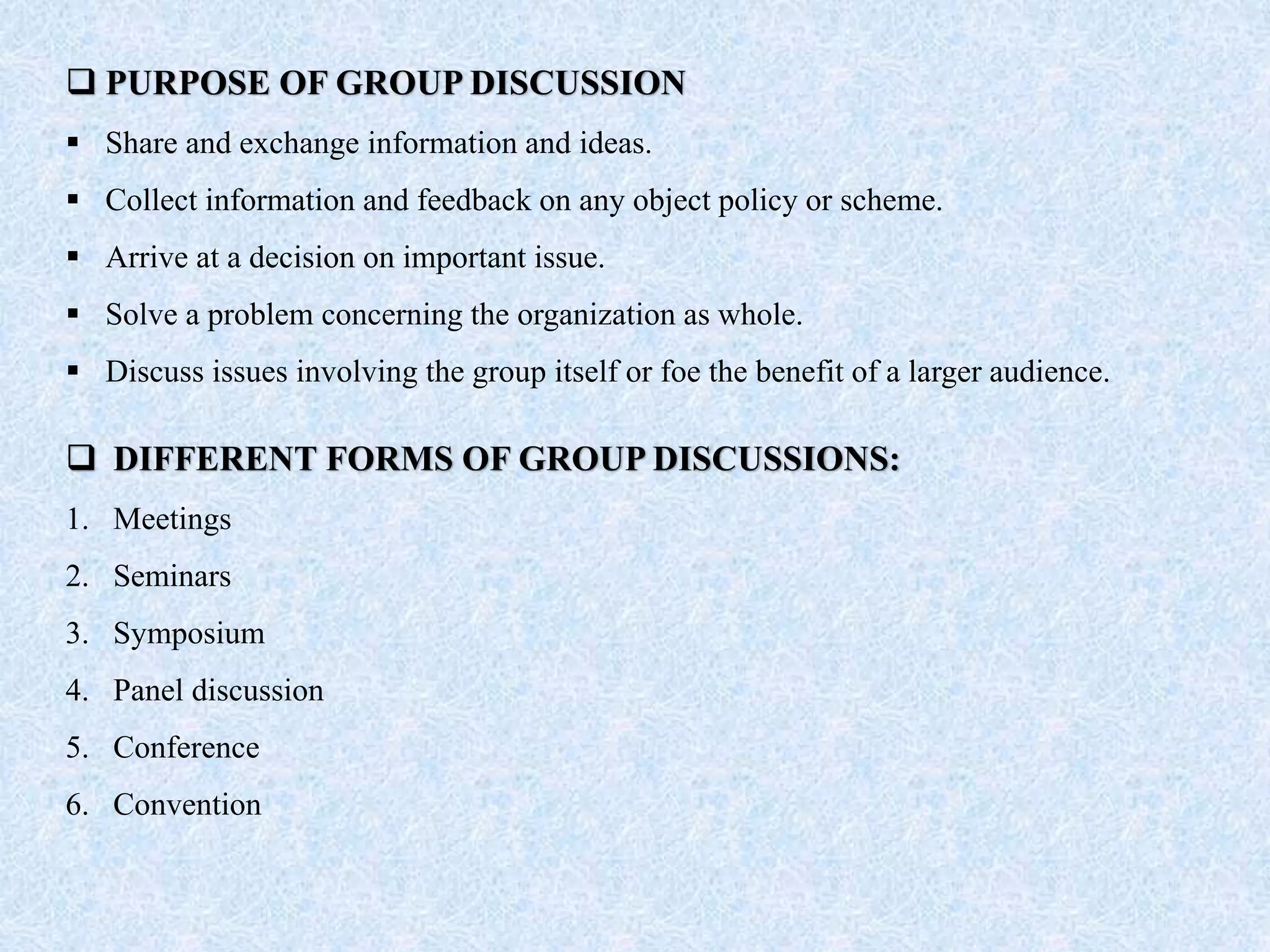 Group Discussion: Introduction, Communication skills in group discussion, Non verbal clues in ...