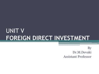 FOREIGN DIRECT INVESTMENT - FDI ENTRY MODES AND STRATEGIES | PPTX