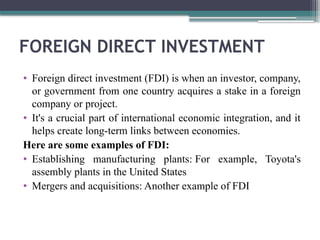 FOREIGN DIRECT INVESTMENT - FDI ENTRY MODES AND STRATEGIES | PPTX