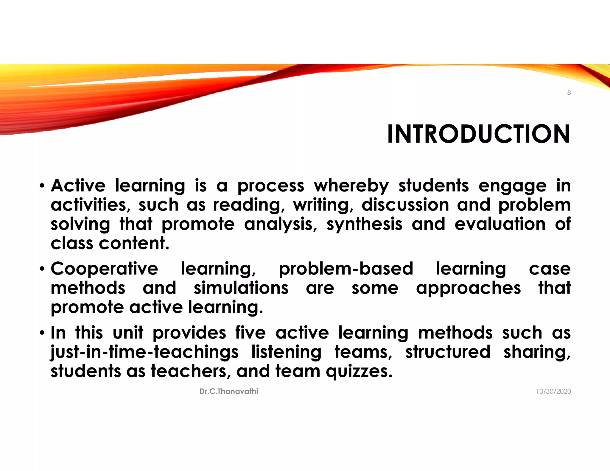 Unit V Active Learning Methods - Dr.C.Thanavathi | PDF | Homework and Study | Education