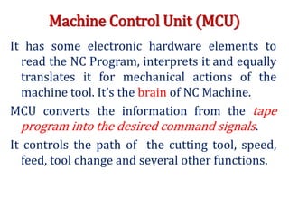 Unit V CNC Machining | PPTX