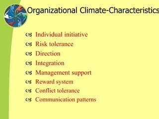 ORGANISATION CULTURE AND CLIMATE FACTORS WHICH INFLUENCE THE EMPLOYEES ...
