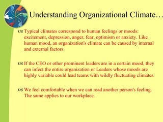ORGANISATION CULTURE AND CLIMATE FACTORS WHICH INFLUENCE THE EMPLOYEES ...