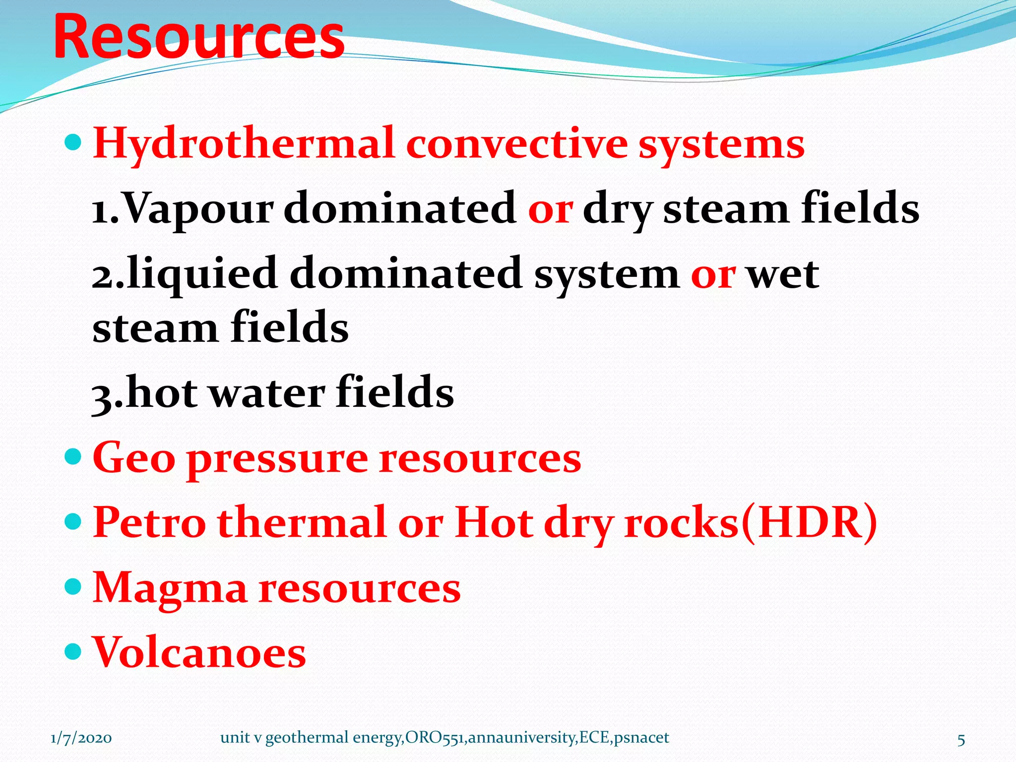 Unit v geothermal energy ,renewable energy sources,ORO551 | PPTX