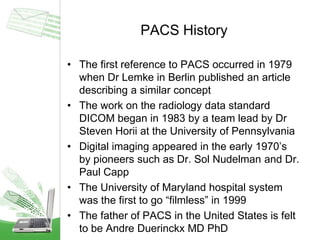 Picture Archiving and Communication Systems (PACS) | PPTX