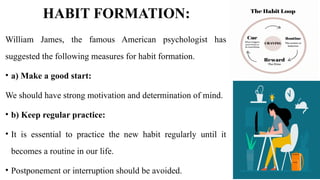 Unit VI. 6. 4 A. HABITS , DEFINITION, CHARACTERISTICS, TYPES, HABIT ...