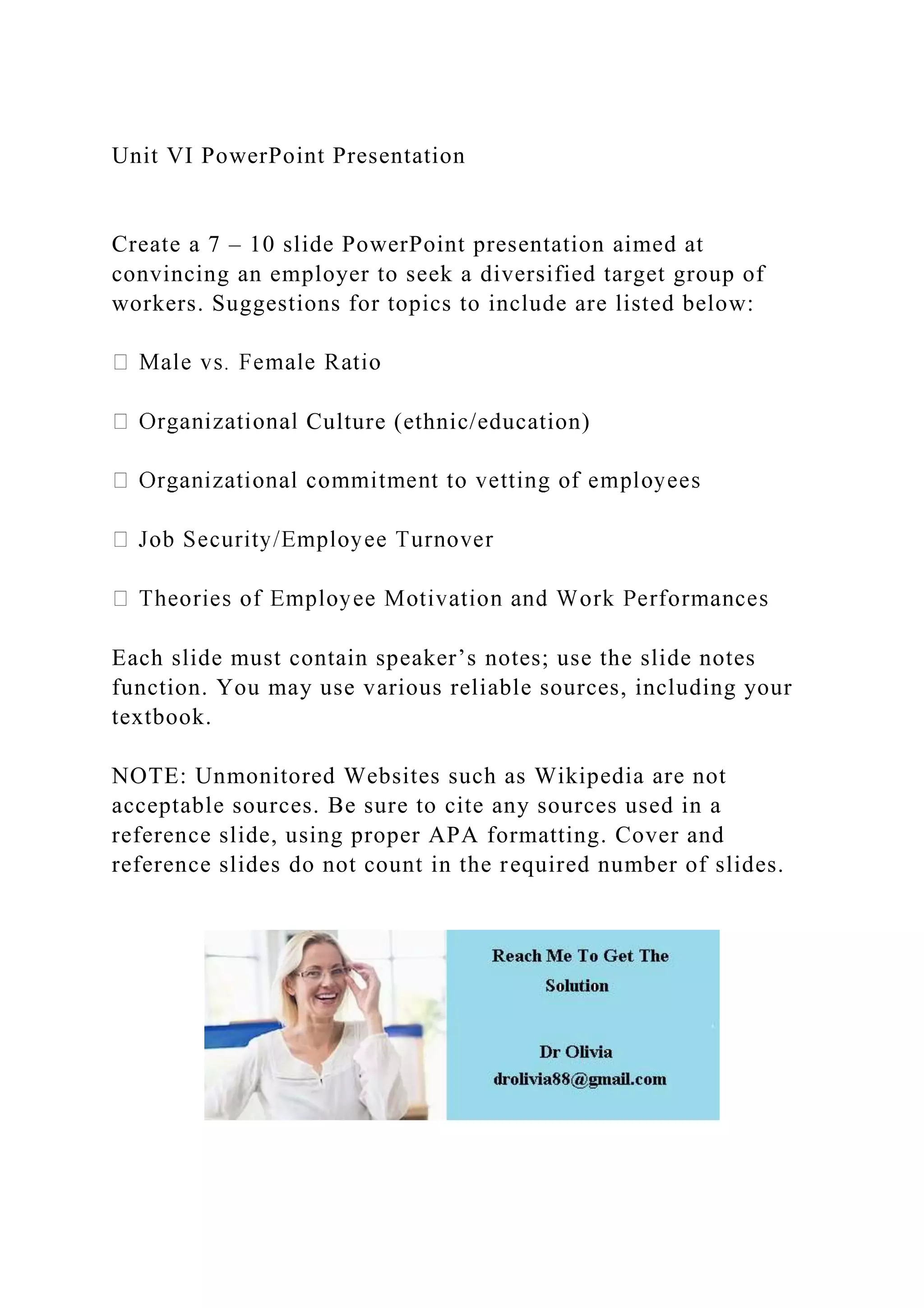 Unit VI PowerPoint PresentationCreate a 7 – 10 slide PowerPoin.docx