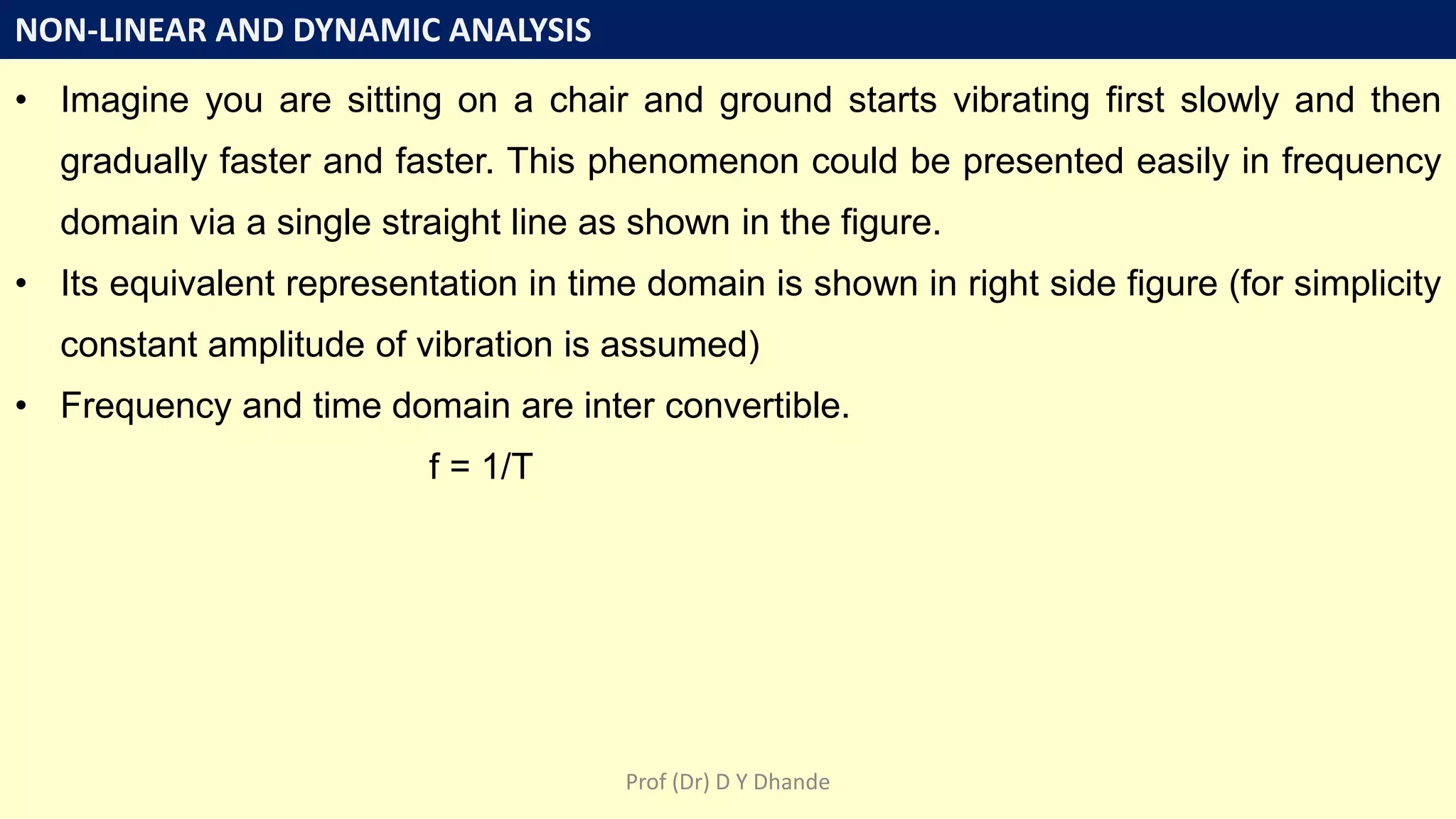 NON-LINEAR AND DYNAMIC ANALYSIS.pptx