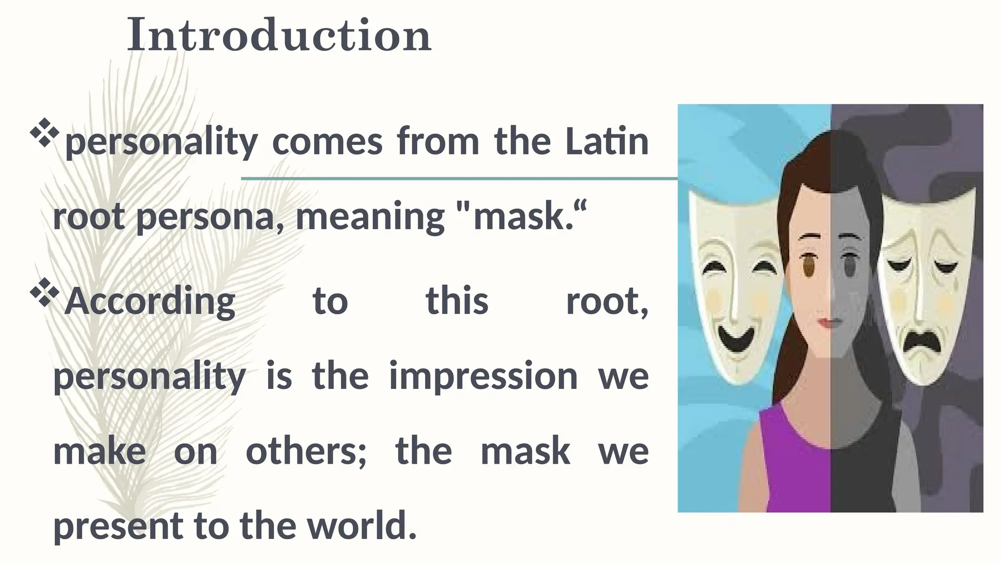 Unit V Personality, Definition, Characteristics, Classifications ...