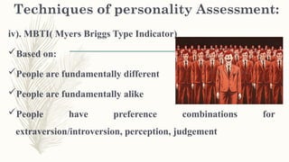 Unit V Personality, Definition, Characteristics, Classifications ...